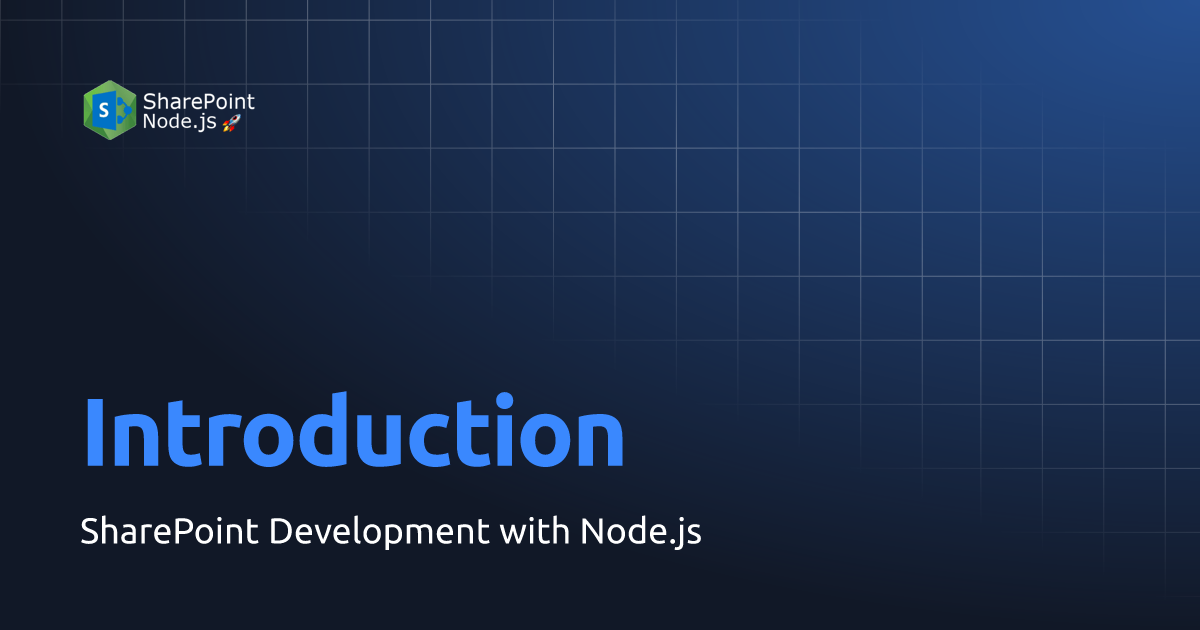 Introduction | SharePoint & Node.js