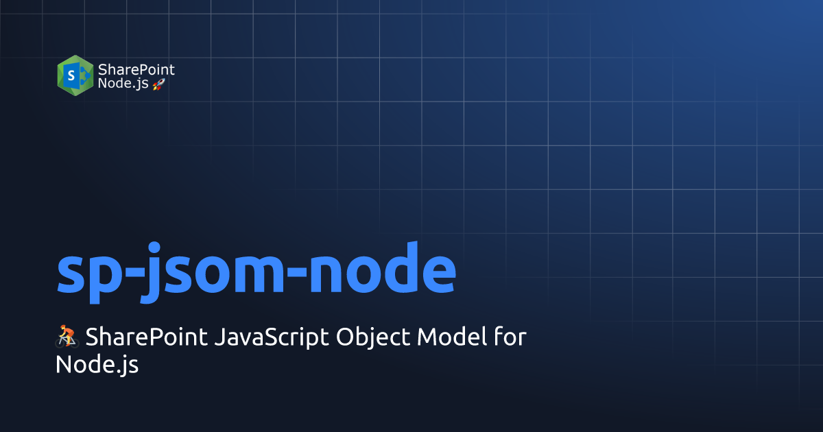 sp-jsom-node | SharePoint & Node.js